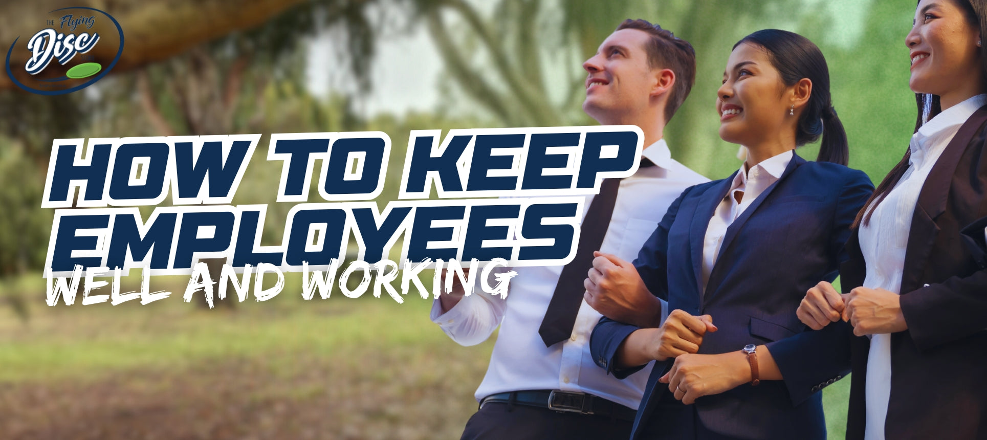 How to Keep Employees Well and Working - Flying Disc Store