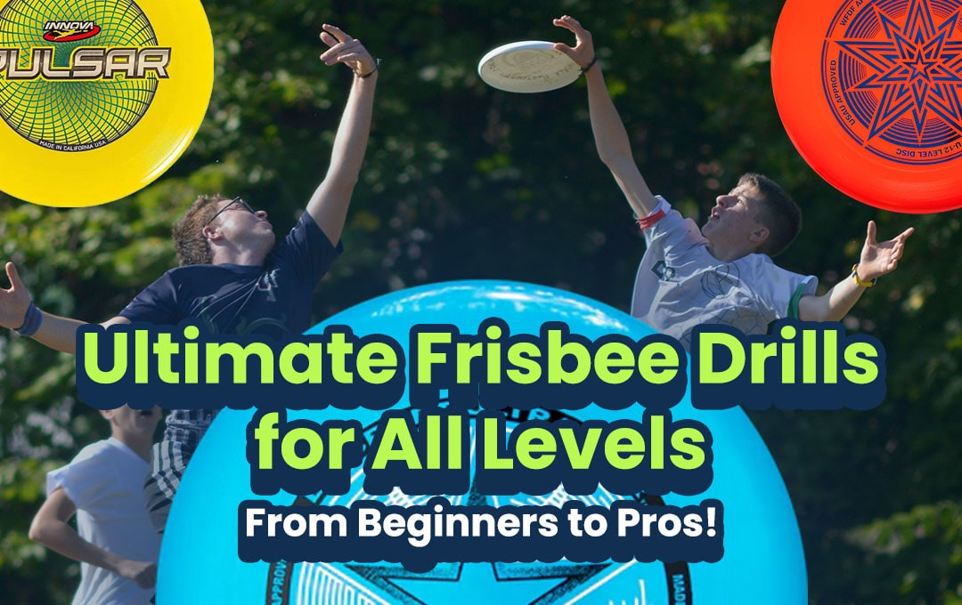 Ultimate Frisbee Drills for All Ages - From Beginners to Pros